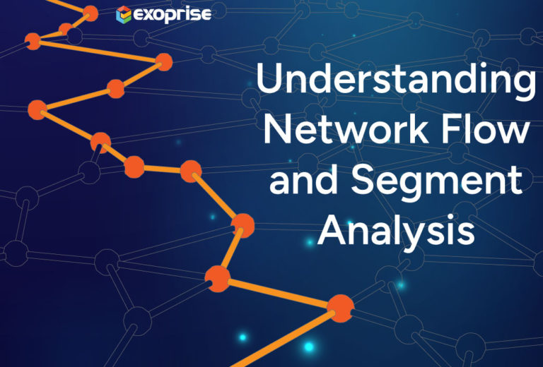 Understanding Network Traffic Flow and Segment Analysis | Exoprise